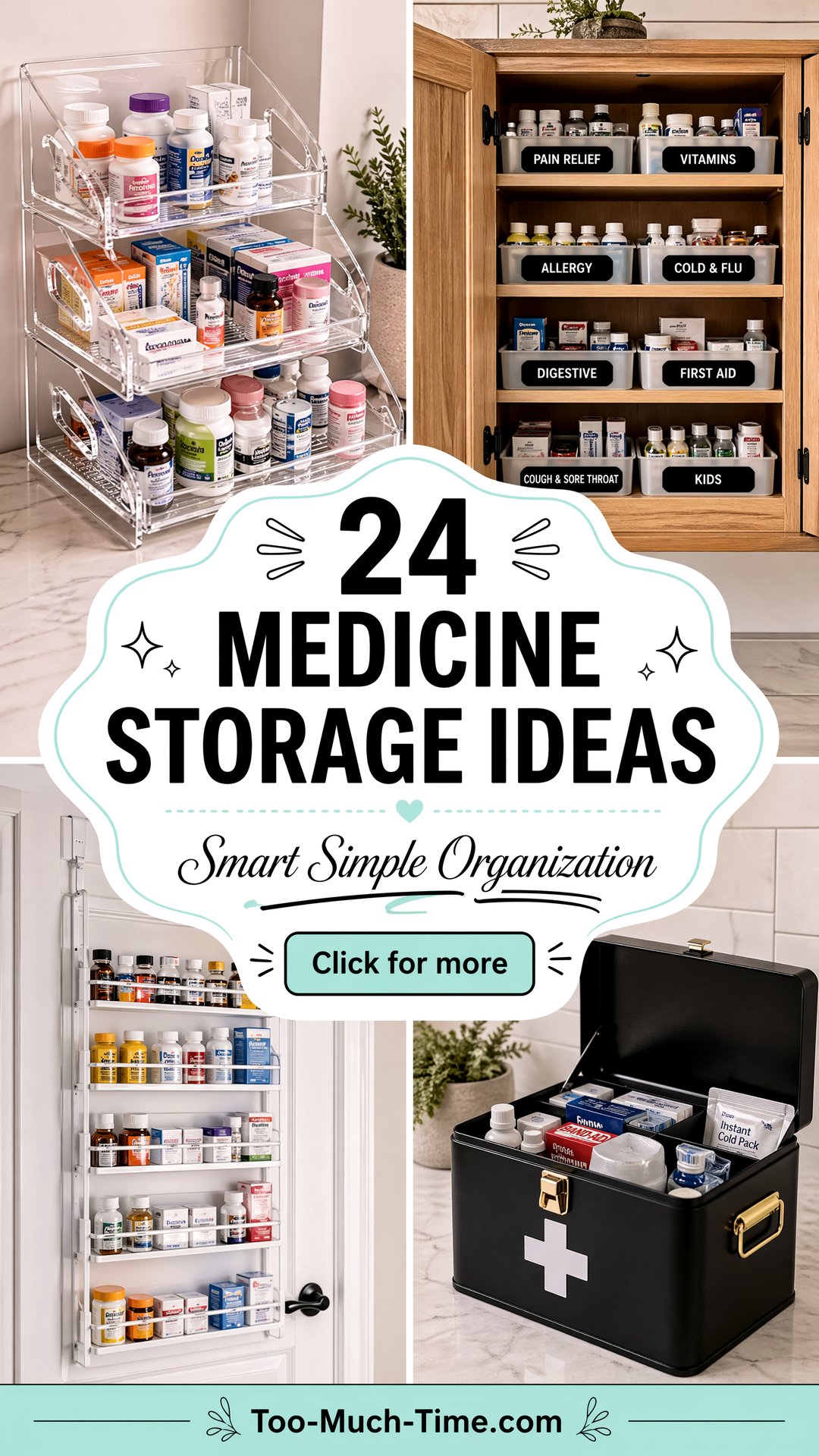 24 Medicine Storage Ideas: Smart, Simple Organization - Too Much Time