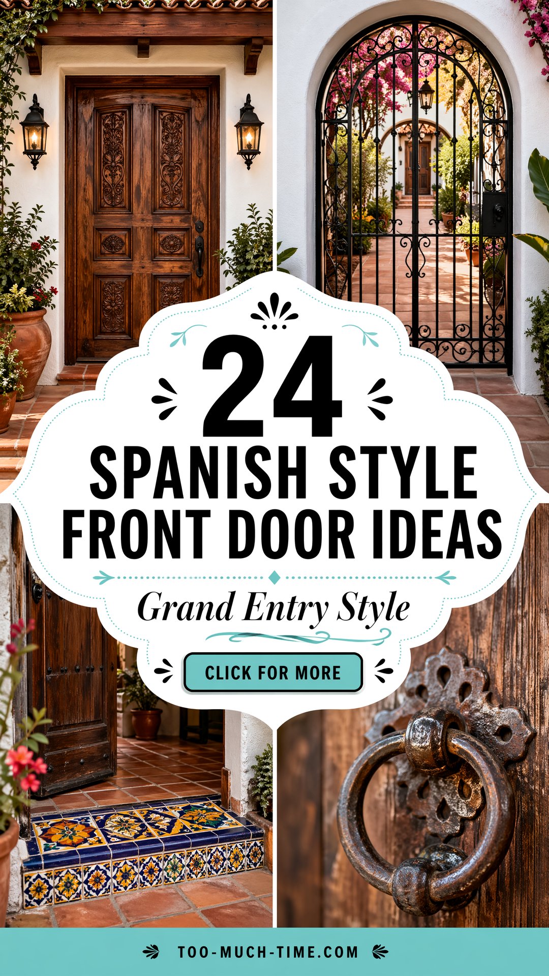 24 Spanish Style Front Door Ideas to Boost Curb Appeal - Too Much Time